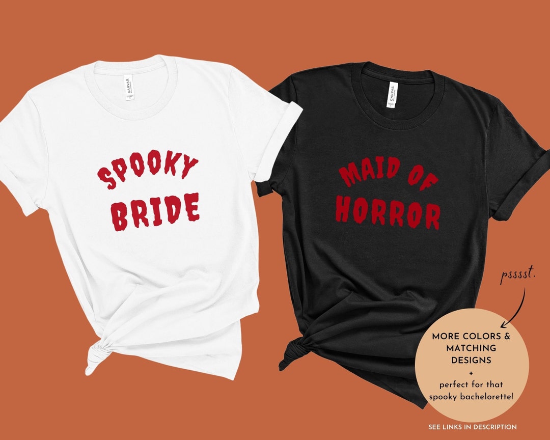 Maid of Horror Shirt| Halloween Bachelorette Party Shirt,spooky ...