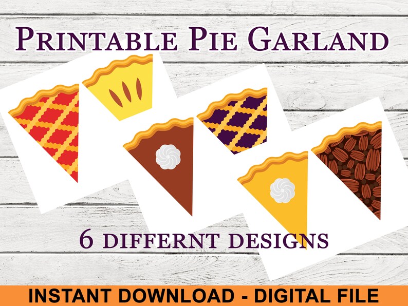 Printable Pie Garland - Pie Banner - Thanksgiving Decorations - Fall ...