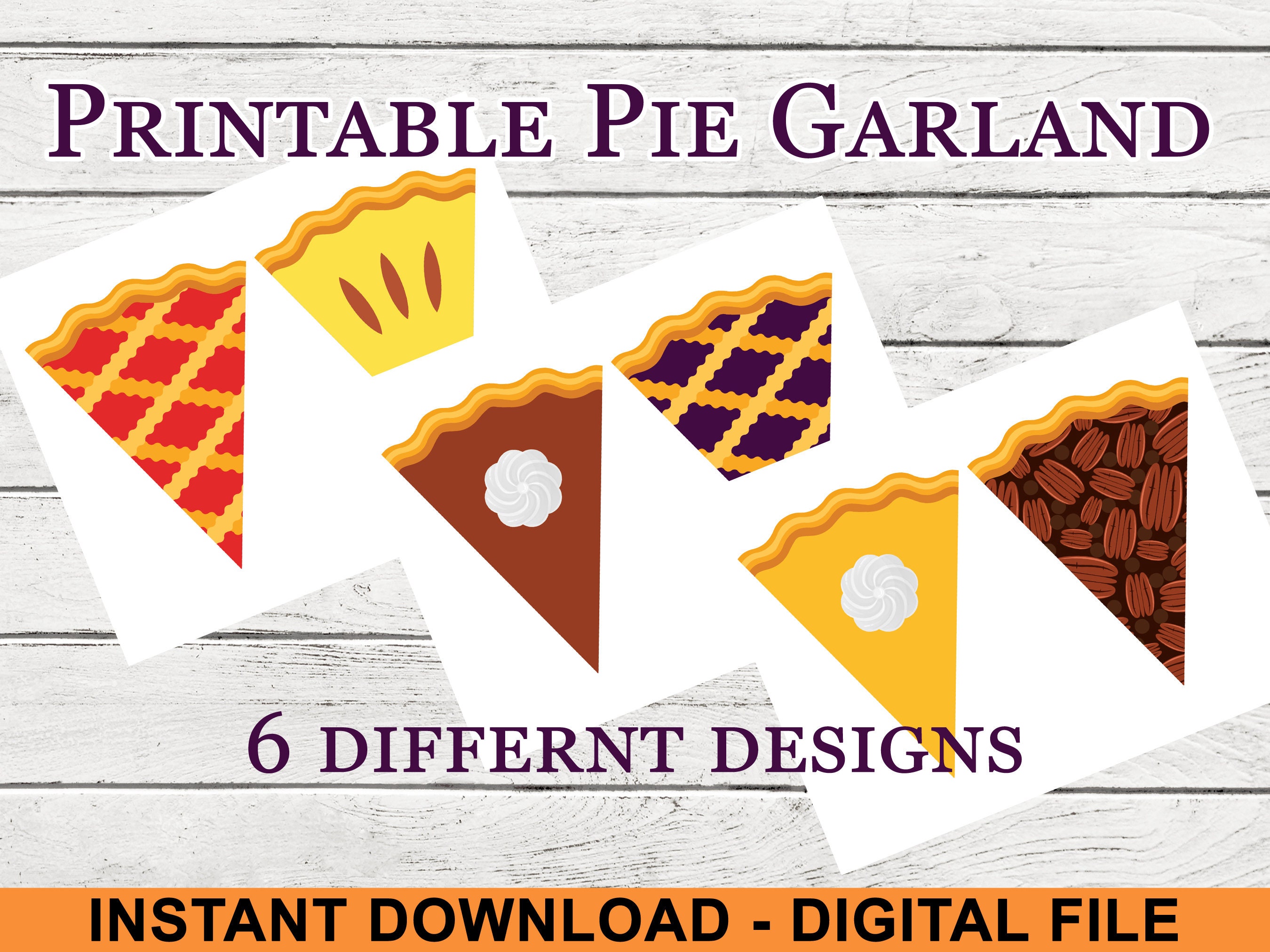 Printable Pie Garland - Pie Banner - Thanksgiving Decorations - Fall ...