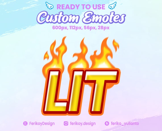 Stream Emotes LIT Fire Text Emote Custom Emotes Twitch | Etsy