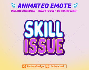 Animated + Static Skill Issue Emote | Twitch, Discord, Tiktok | Digital ...