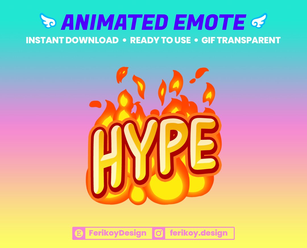 Hype Fire - Animated Emote - Excited | Animation | Discord | Twitch ...
