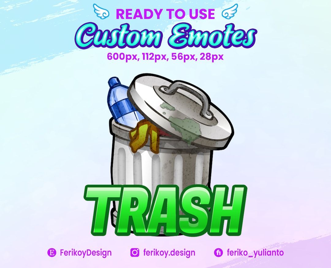 Stream Emotes - Trash Can | Custom Emotes | Twitch | Discord | Youtube ...