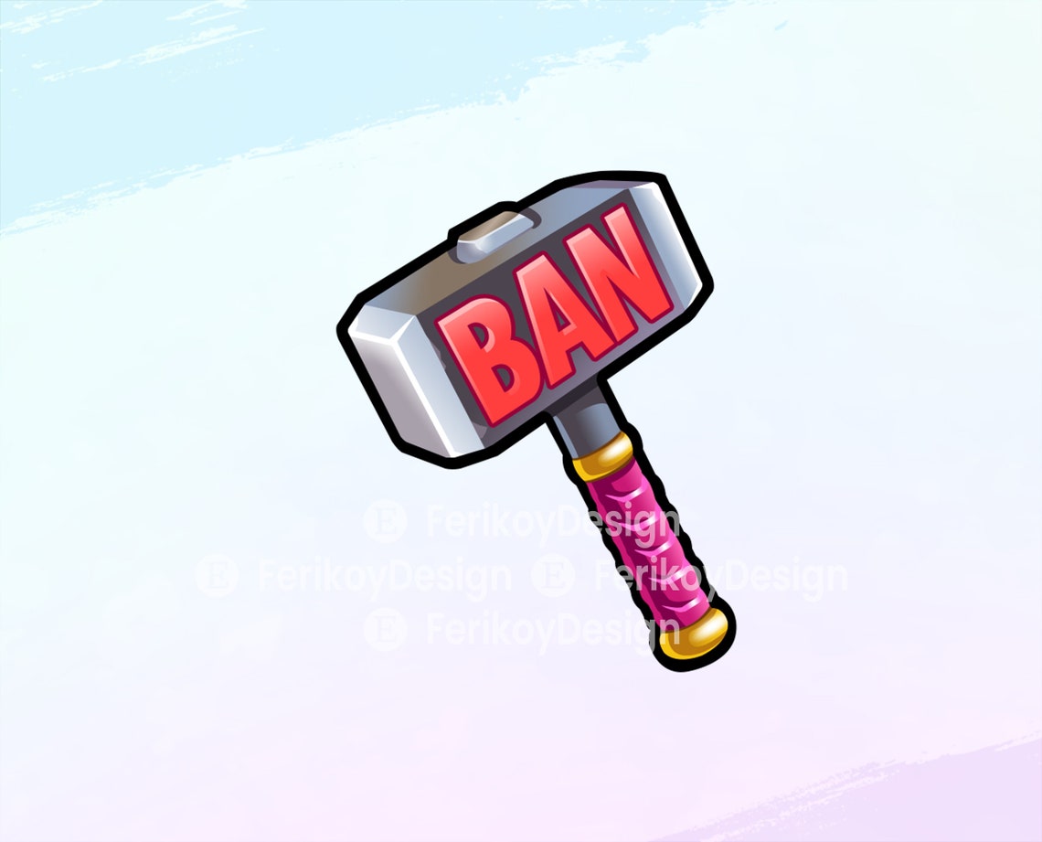 Stream Emotes Ban Hammer Custom Emotes Twitch Discord Youtube Community ...