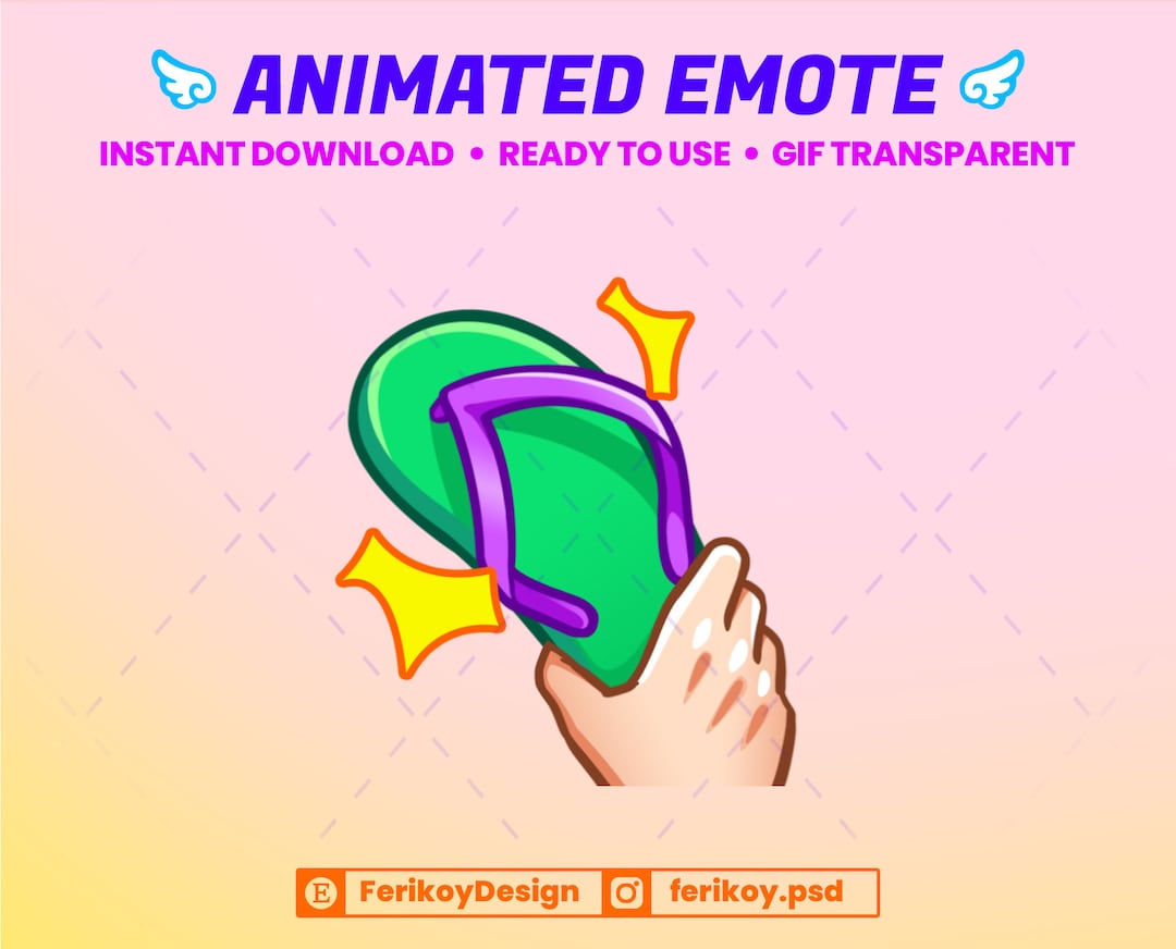Chancla Animated Emote - Slipper - for Twitch and Discord! (and More ...