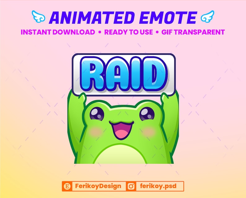 Raid Cute Frog Animated Emote Raid Sign Froggy for Twitch and Discord ...