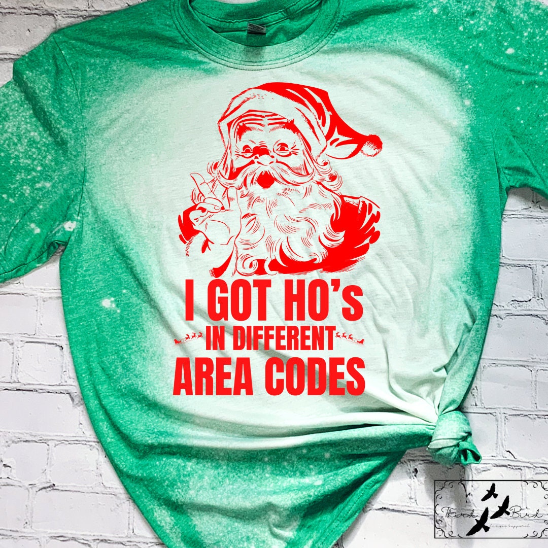 I Got Ho’s in Different Area Codes Santa Design - Etsy