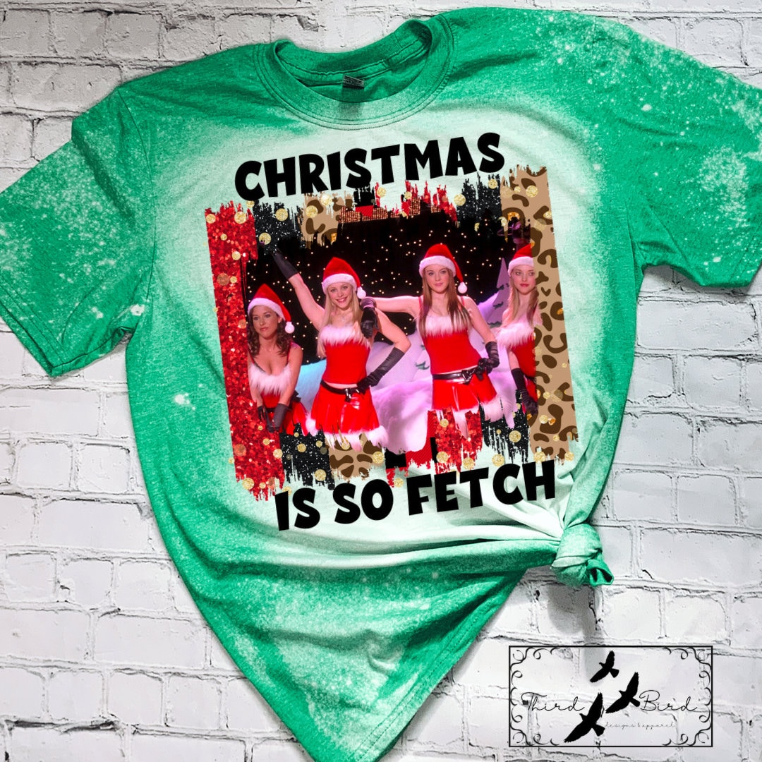 Mean Girl’s Christmas is so Fetch Png Design - Etsy