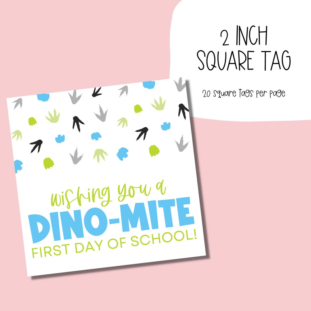 Wishing You a DINO-MITE First Day of School Tag, Back to School Tag ...