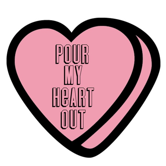 Pour My Heart Out Sticker pack of 5 | Etsy