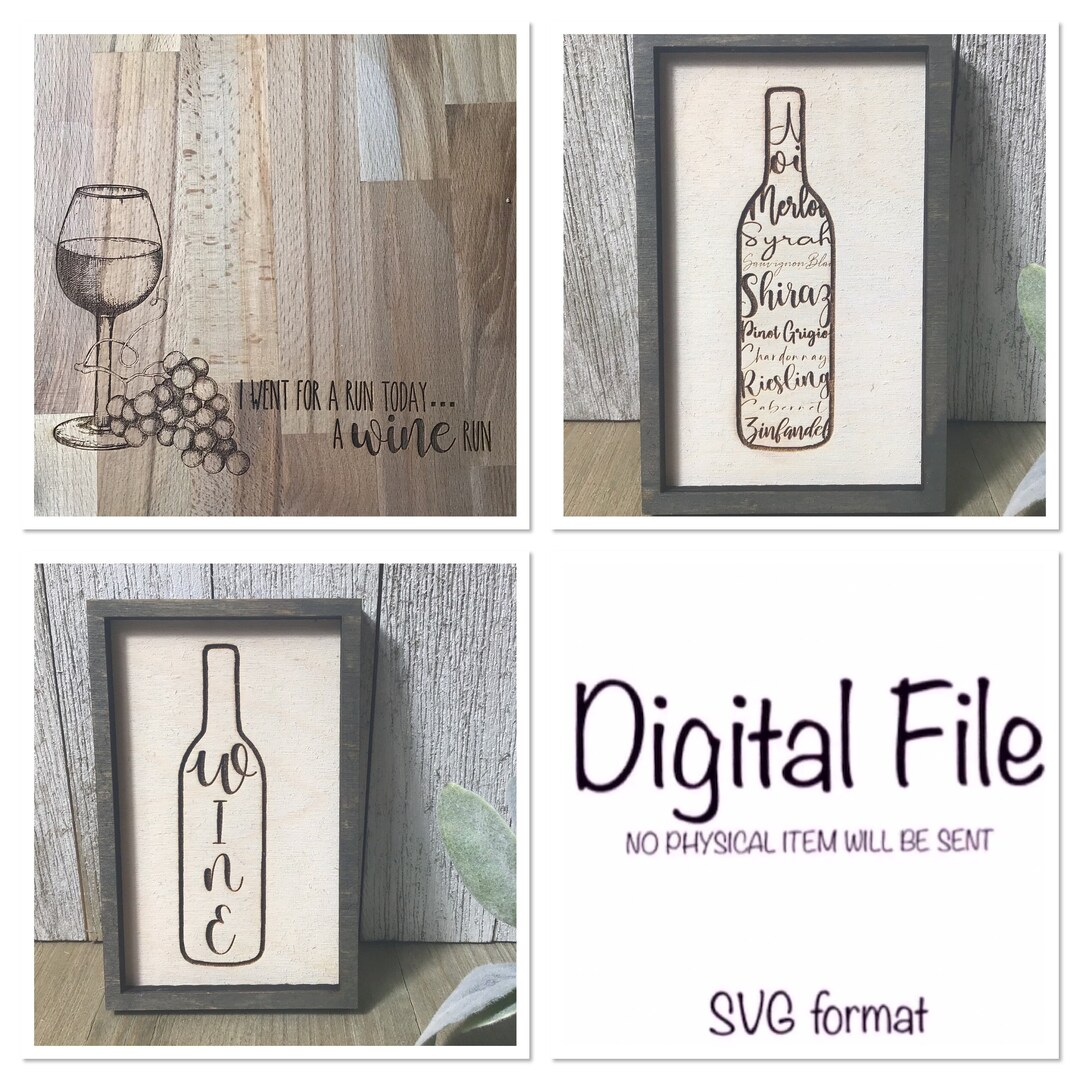 Wine SVG Set/ Set of 3 Files/ Digital Files/ Wine Files/ Laser Files ...