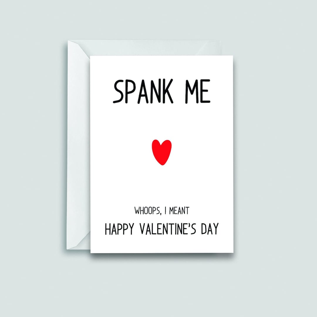 Spank Me Valentine's Card, Adult Valentine Rude Valentines, Husband, Naughty, Funny, Humorous ...