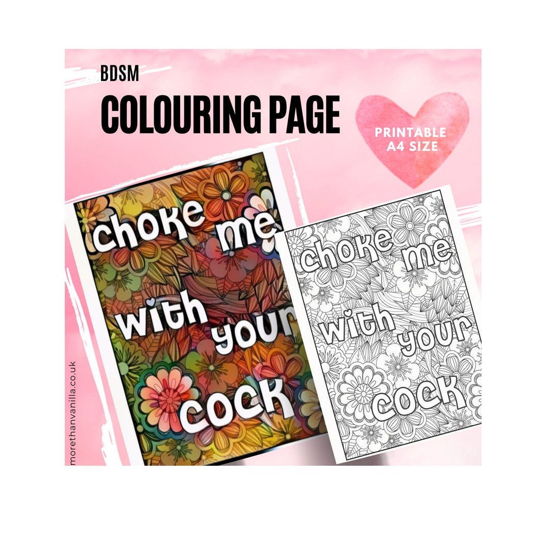 Choke Me With Your C*ck - BDSM / Bondage Colouring Art for Adults - Etsy