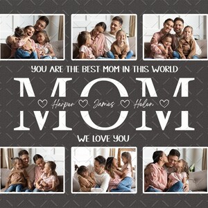 Mom Photo Collage Png, Photo Collage for Mom Png, Mother’s Day Gift Png ...