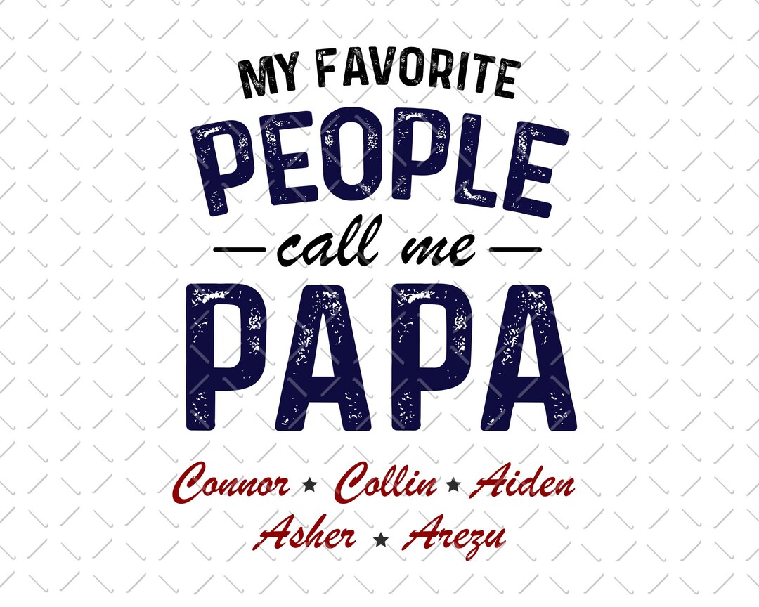Papa Sayings PNG, Grandpa PNG, Funny Papa Png, Gift for Grandpa Png ...