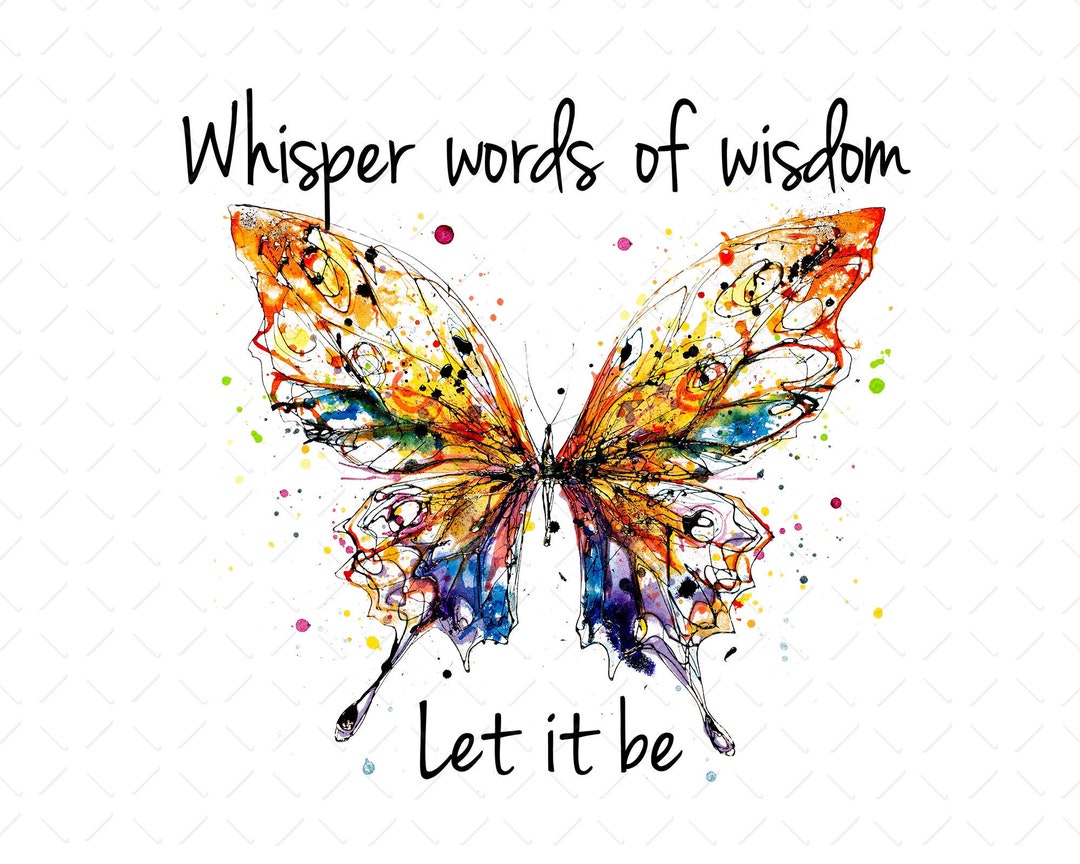 Whisper Words of Wisdom Butterfly Png, Butterfly Png, Insect Lovers Png ...