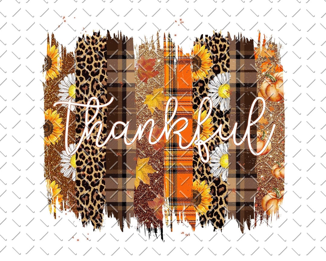 Thankful Png, Thankful Design Png, Fall Brushstrokes Png, Fall Png ...