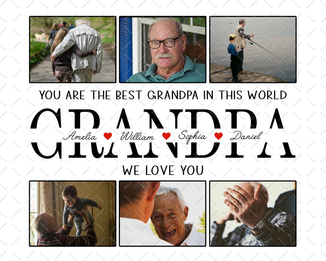Grandpa Photo Collage Png, Father's Day Gift, Best Grandpa Ever Png ...