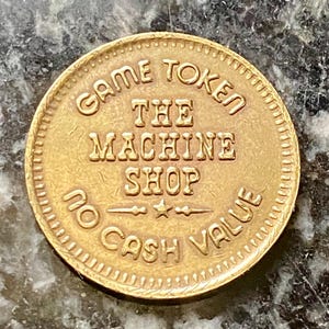Vintage ‘the Machine Shop’ Arcade Token - Pittsburgh PA - Brass Coin ...
