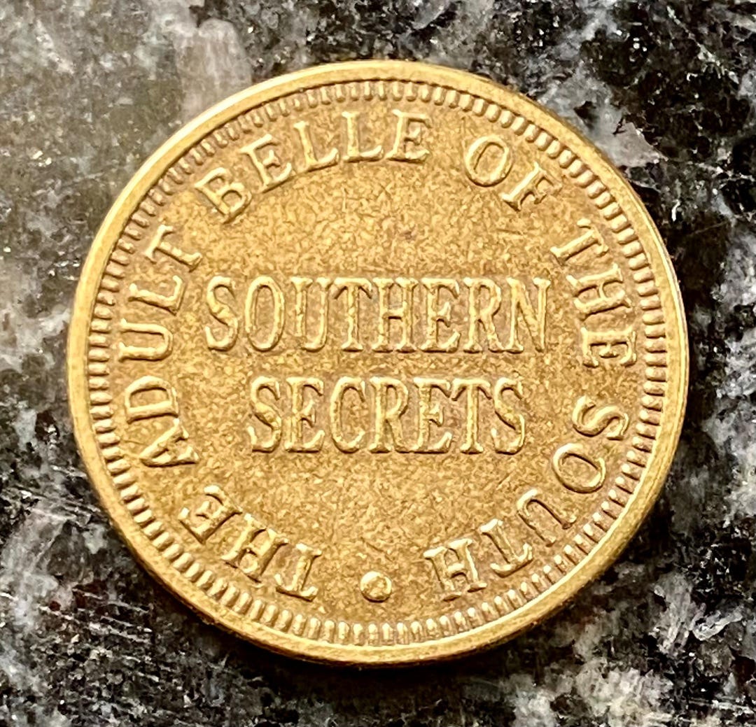 Vintage southern Secrets Peep Show Token the Adult Belle of the South ...