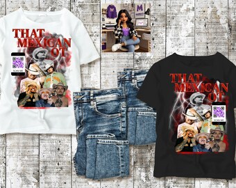 That Mexican OT Png Tshirt Design Digital File, 300 DPI ,PNG File Ready ...