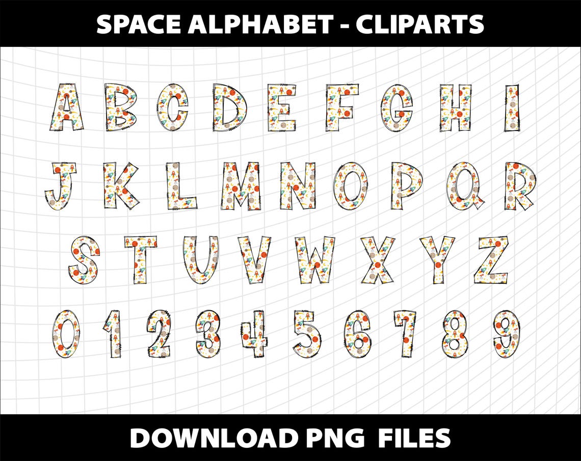 Space Alphabet Letters Clipart Svg Png Galaxy Astronaut Out Rocket ...