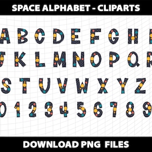 Space Alphabet Letters Clipart Svg Png Galaxy Astronaut Rocket Planet ...