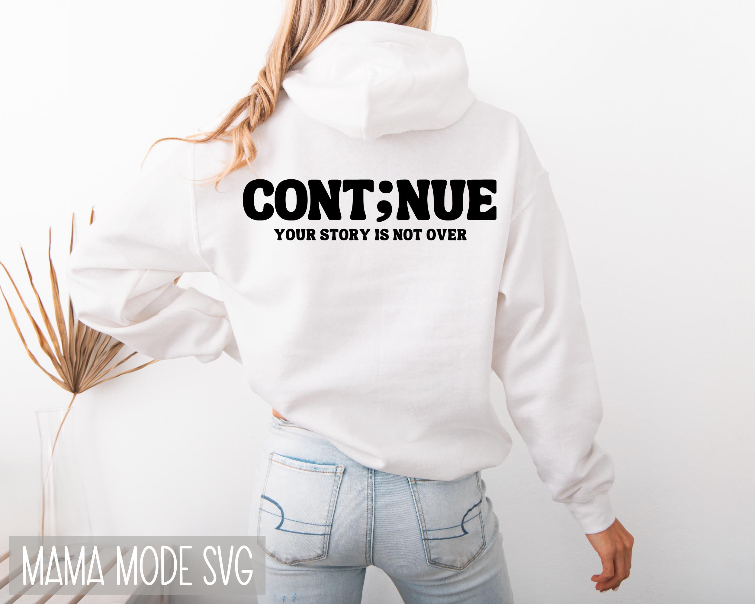 Continue Semicolon SVG PNG | Continue Quote Svg | You Matter Svg ...