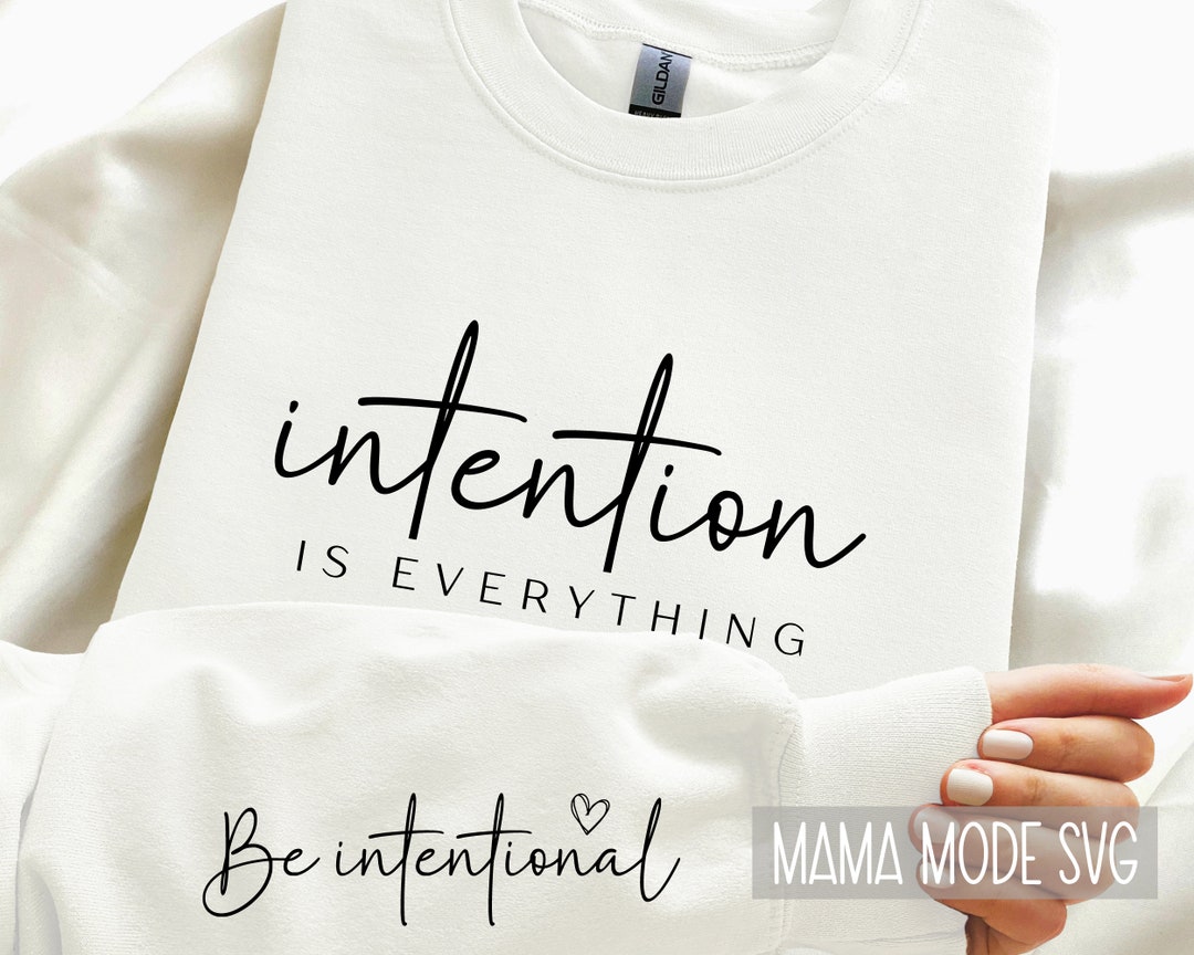 Be Intentional SVG PNG | Happiness Quote SVG | Entreprenuer Svg Png ...