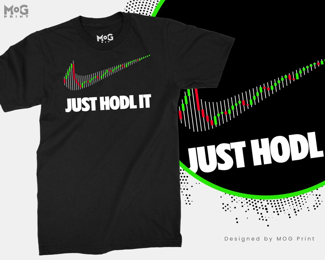 JUST HODL IT Logo T-shirt | Funny Crypto Shirt Parody | Bitcoin Cardano ...