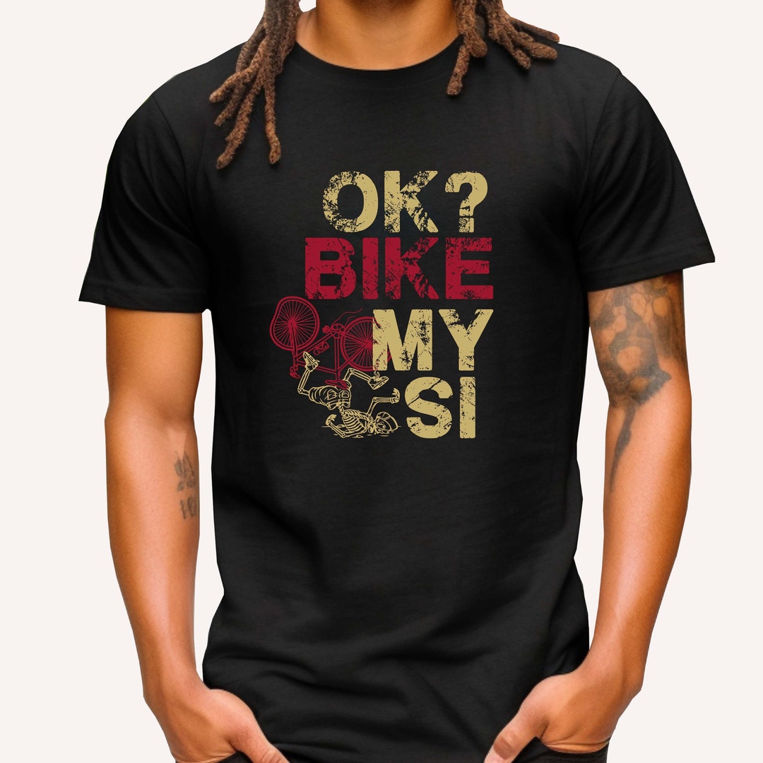 Cycling Joke T-shirt, Funny Bicycle Rider Dad Shirt, Sarcastic is My ...