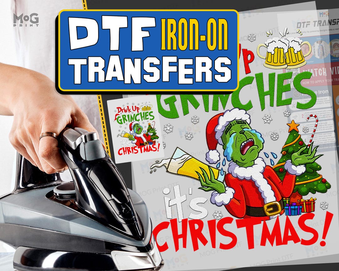 Funny Christmas Grinch Iron on Transfer, Drink up Grinches Heat ...