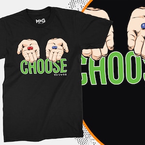 Escape the Matrix T-shirt | Red Pill T-shirt | Blue Pill T-shirt ...