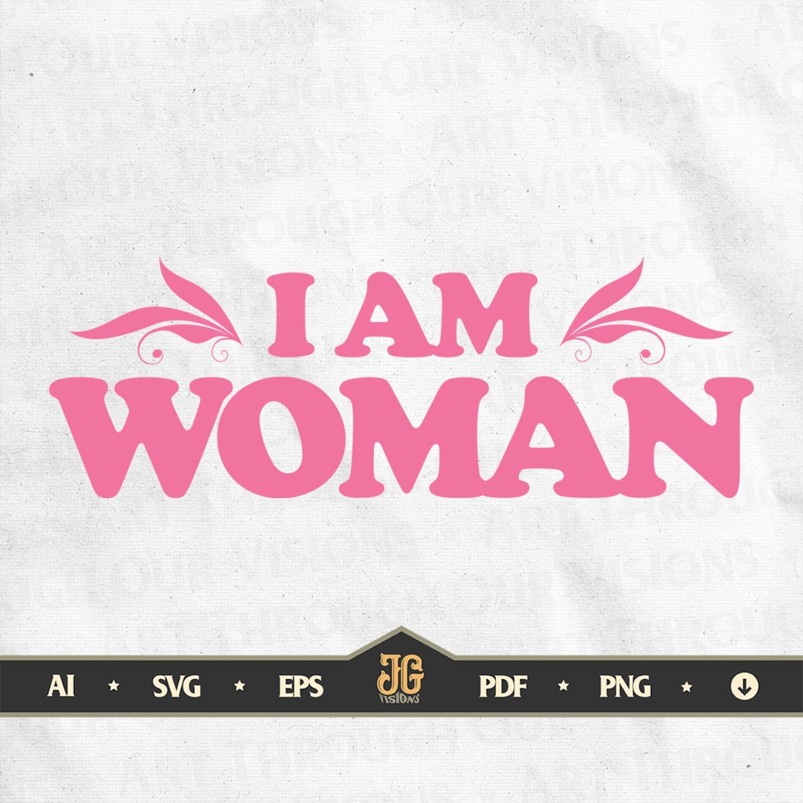 Women Svg, I Am Woman Svg, Girl Power Svg, Inspirational Svg ...
