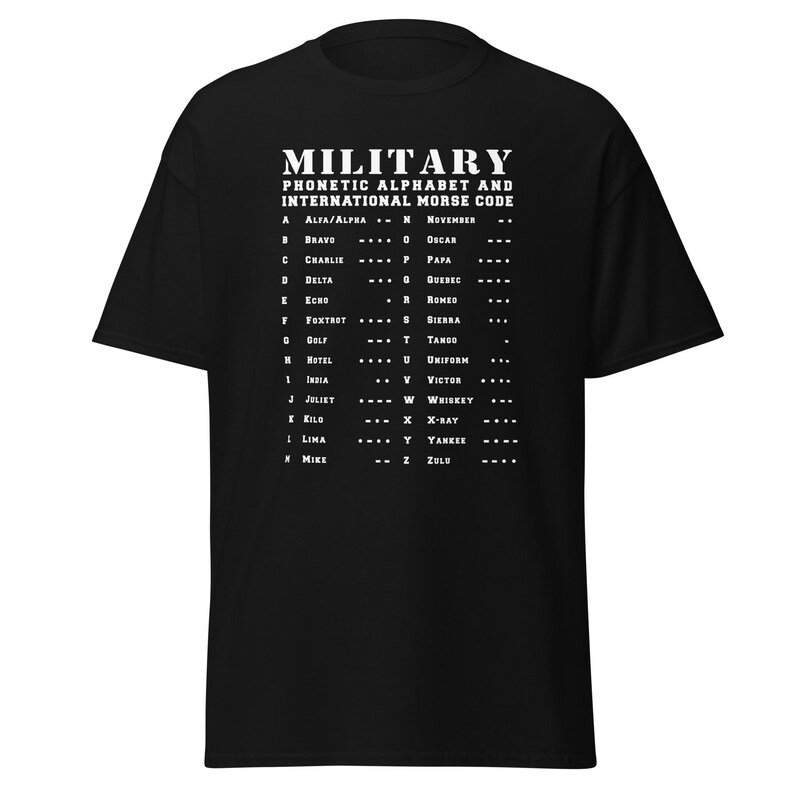 Military Phonetic Alphabet Morse Code Chart Tactical Radio Classic Tee ...