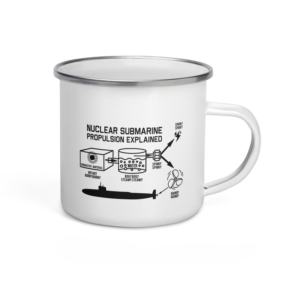 Nuclear Submarine Propulsion Funny Diagram Navy Humor Dad Joke Enamel ...