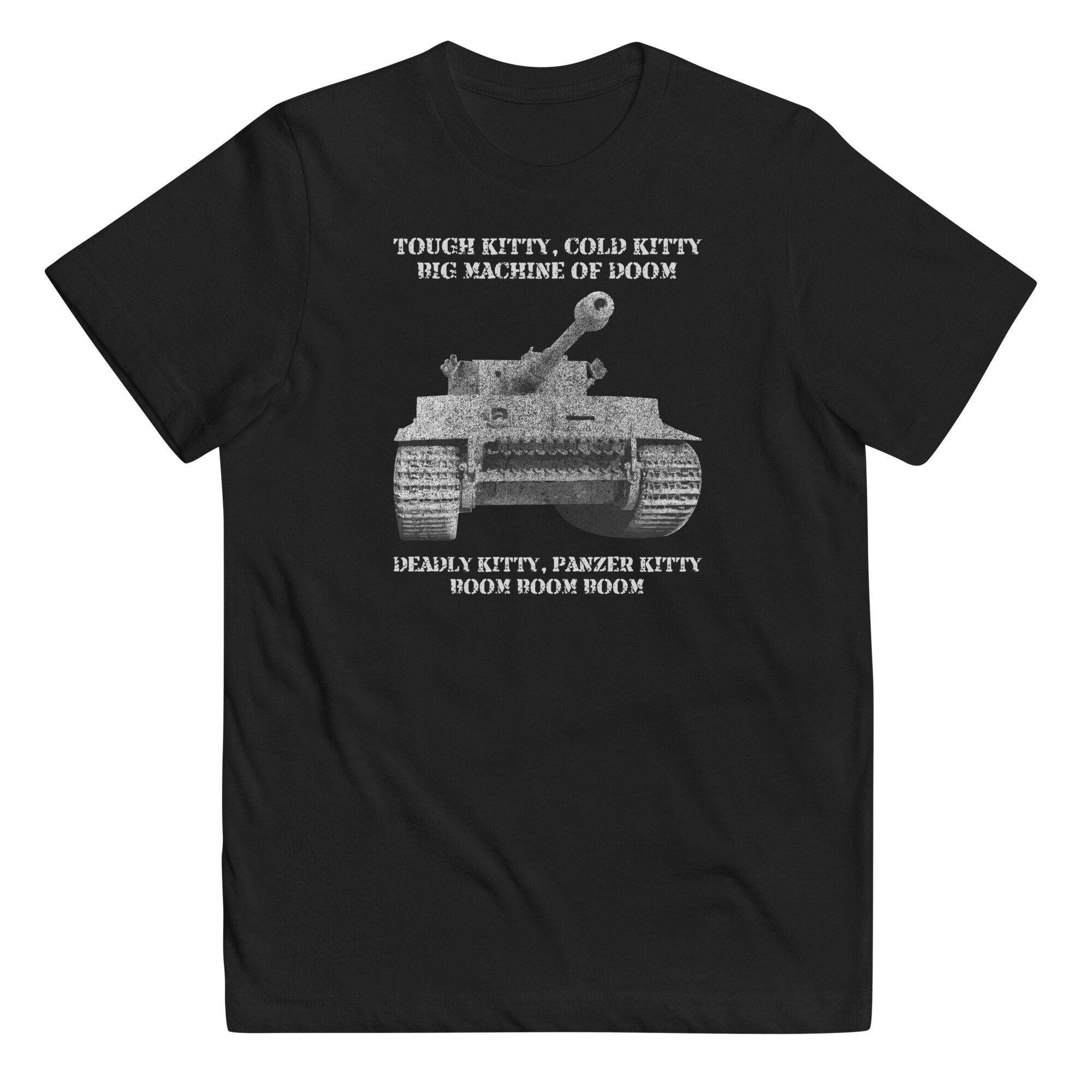 Tiger Panzer Tank Meme Tough Kitty, Cold Kitty Gift Youth Jersey T ...