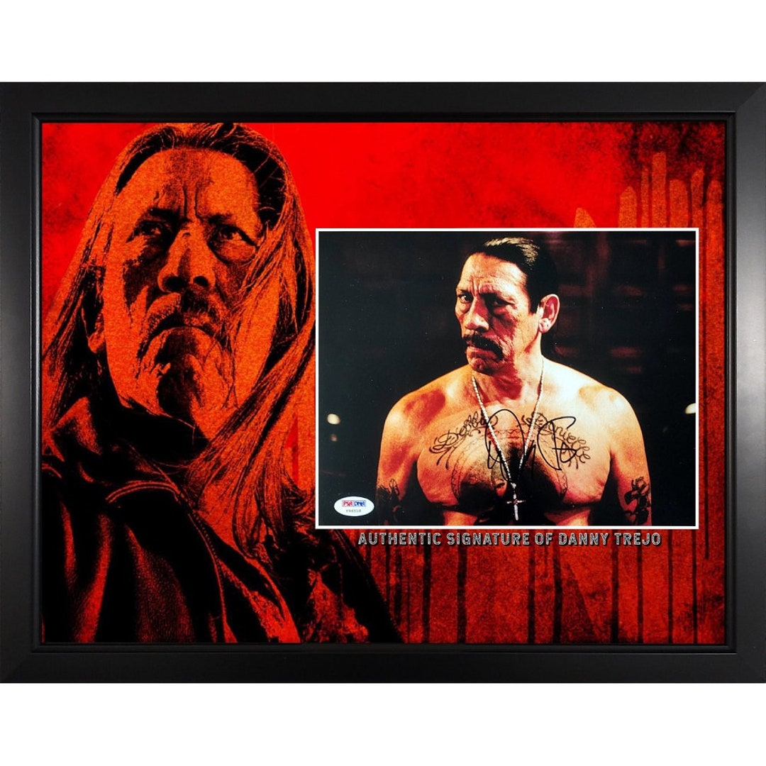 Danny Trejo Machete Film Movie Actor Custom Framed Signed Autograph ...