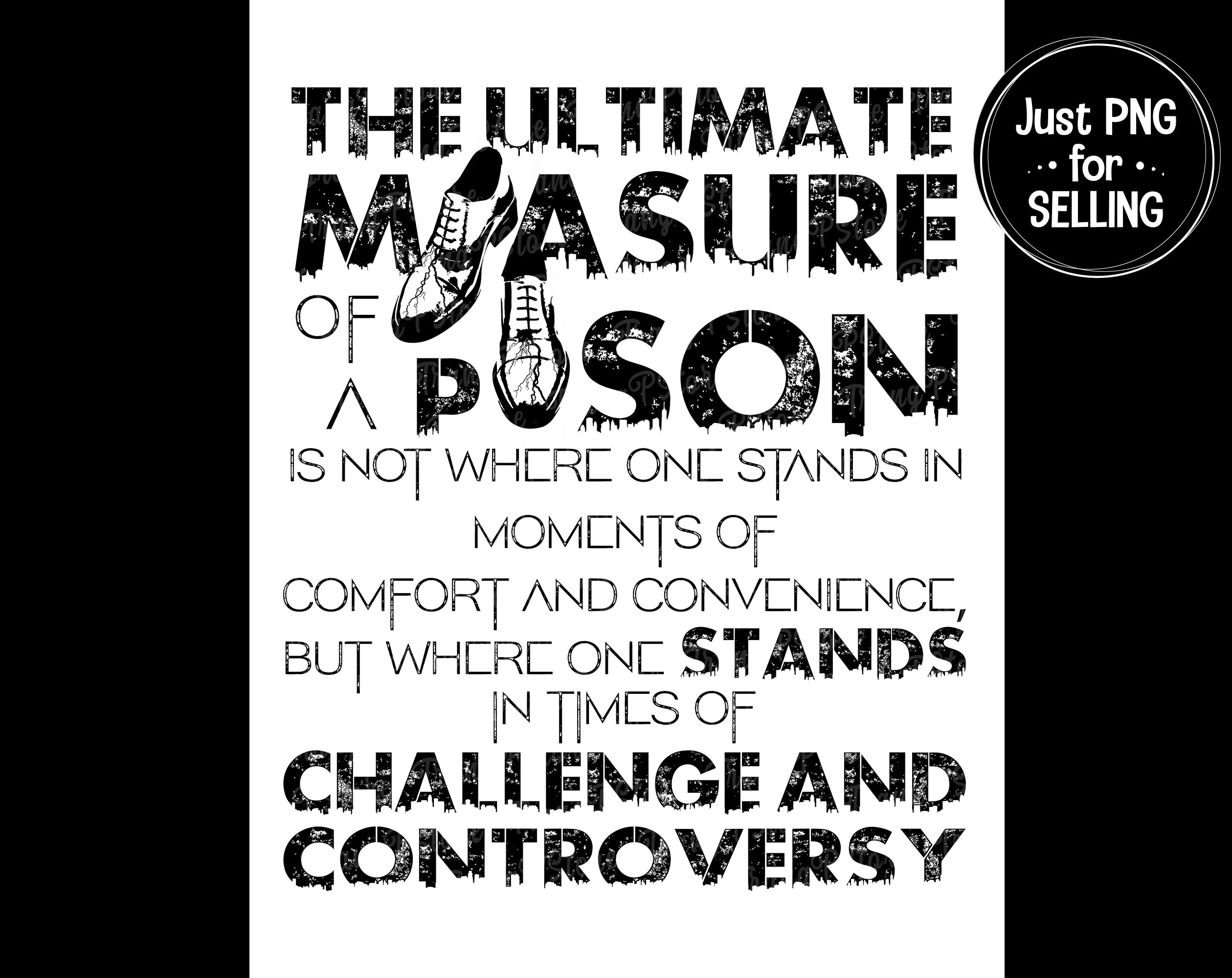The Ultimate Measure of a Person Png, Measure of a Person, Mlk Png, Mlk ...