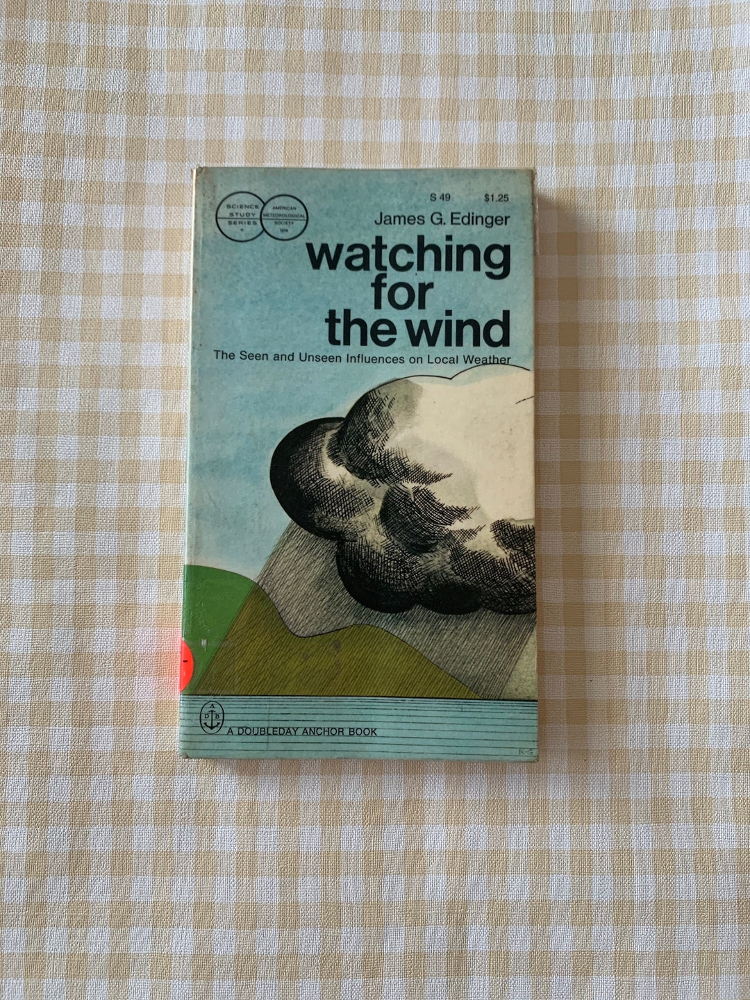 Vintage Meteorology Book / Watching for the Wind / James G. Edinger ...