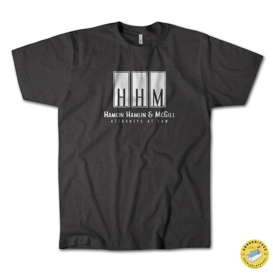 Hamlin Hamlin & Mcgill Shirt, Jimmy Mcgill Nemesis Tee, Better Call ...