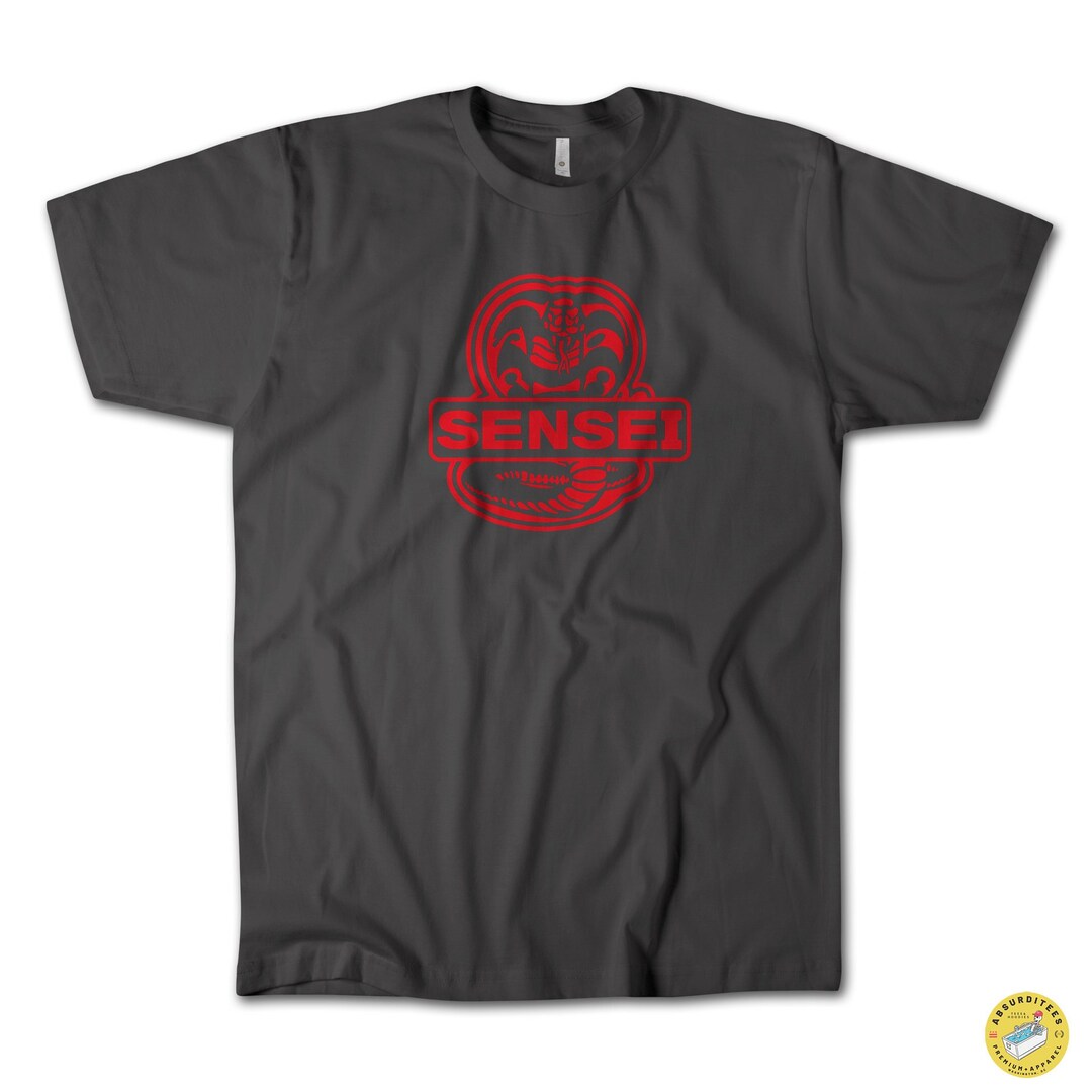 Sensei T-shirt | Karate Kid Evil Dojo Employee Shirt | Cobra Kai Tee - Etsy