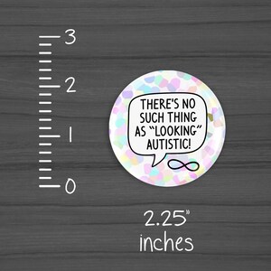 There's No Such Things as Looking Autistic Pin Badge, Autism Awareness ...