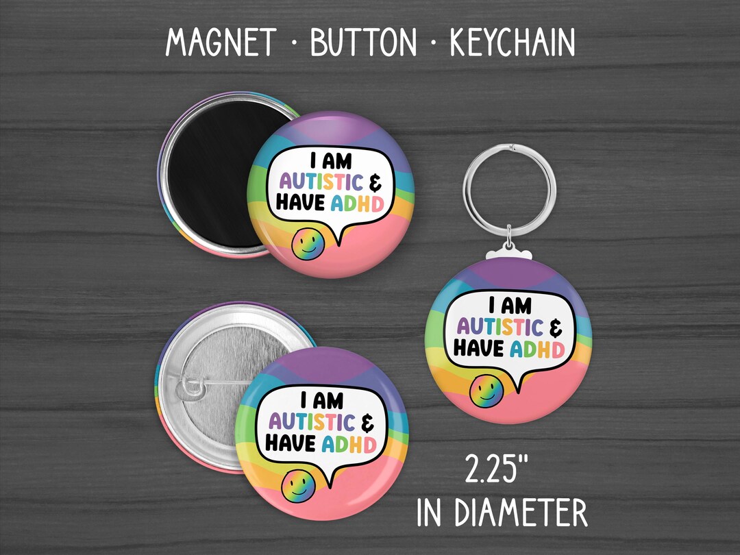 I Am Autistic & Have ADHD Awareness Pin Badge, Neurodiversity Pins ...
