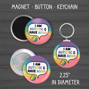 I Am Autistic & Have ADHD Awareness Pin Badge, Neurodiversity Pins ...