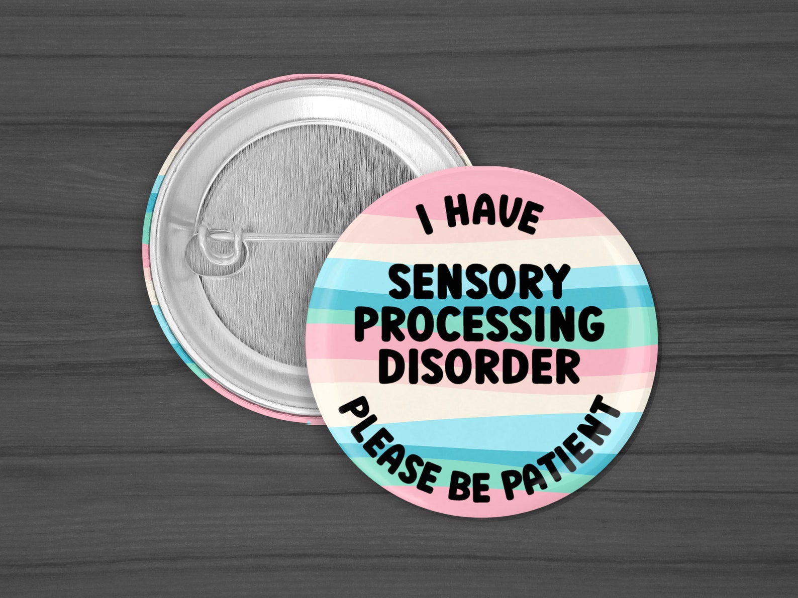 I Have Sensory Processing Disorder, Please Be Patient Pin Badge, Mental ...