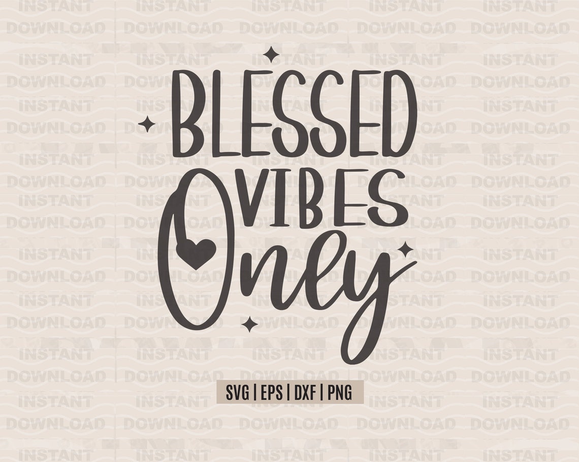 Blessed Vibes Only SVG Black Girl Magic Good Cricut Cut - Etsy