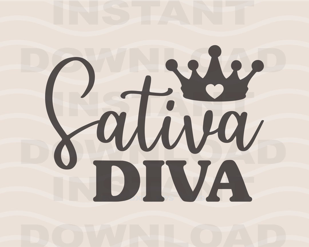 Sativa Diva SVG | Weed & Marijuana Girl | 420 Mother Lover | Smoker ...