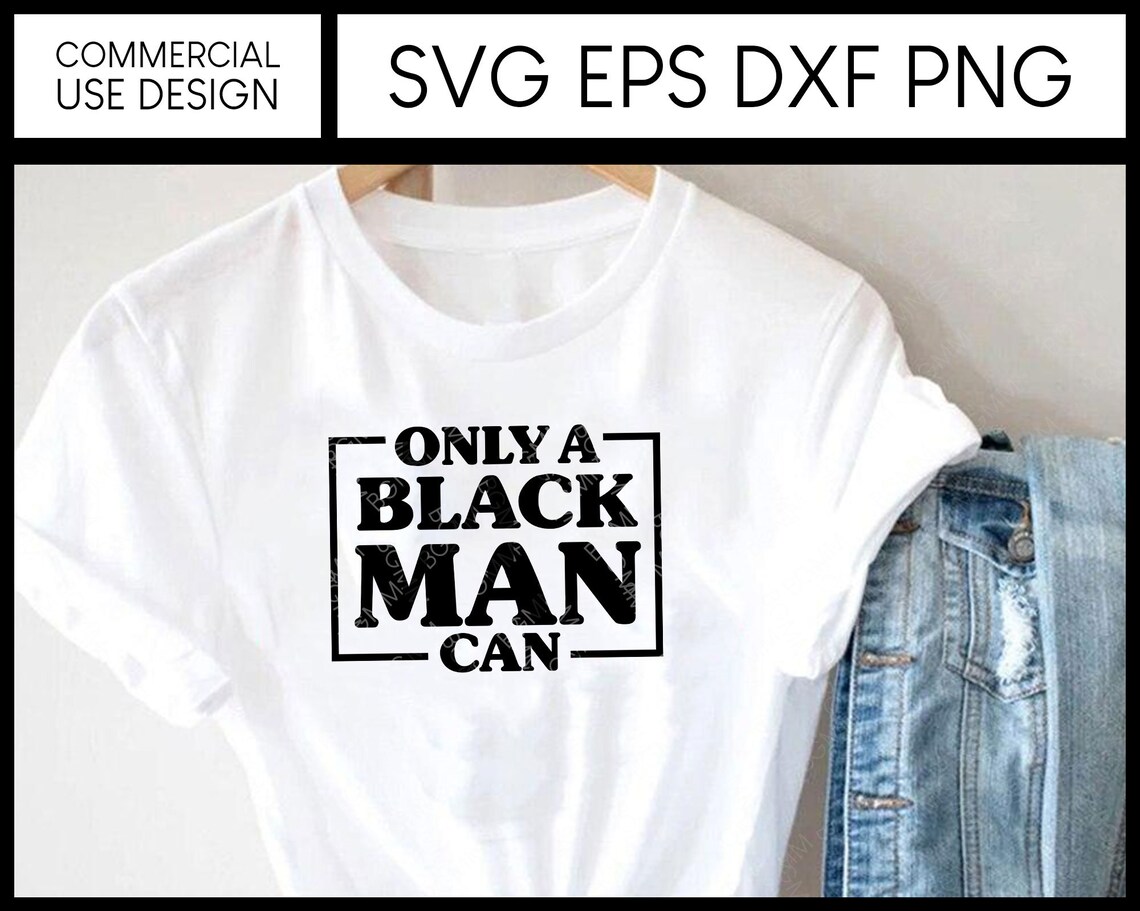 Only A Black Ma Can Svg Etsy