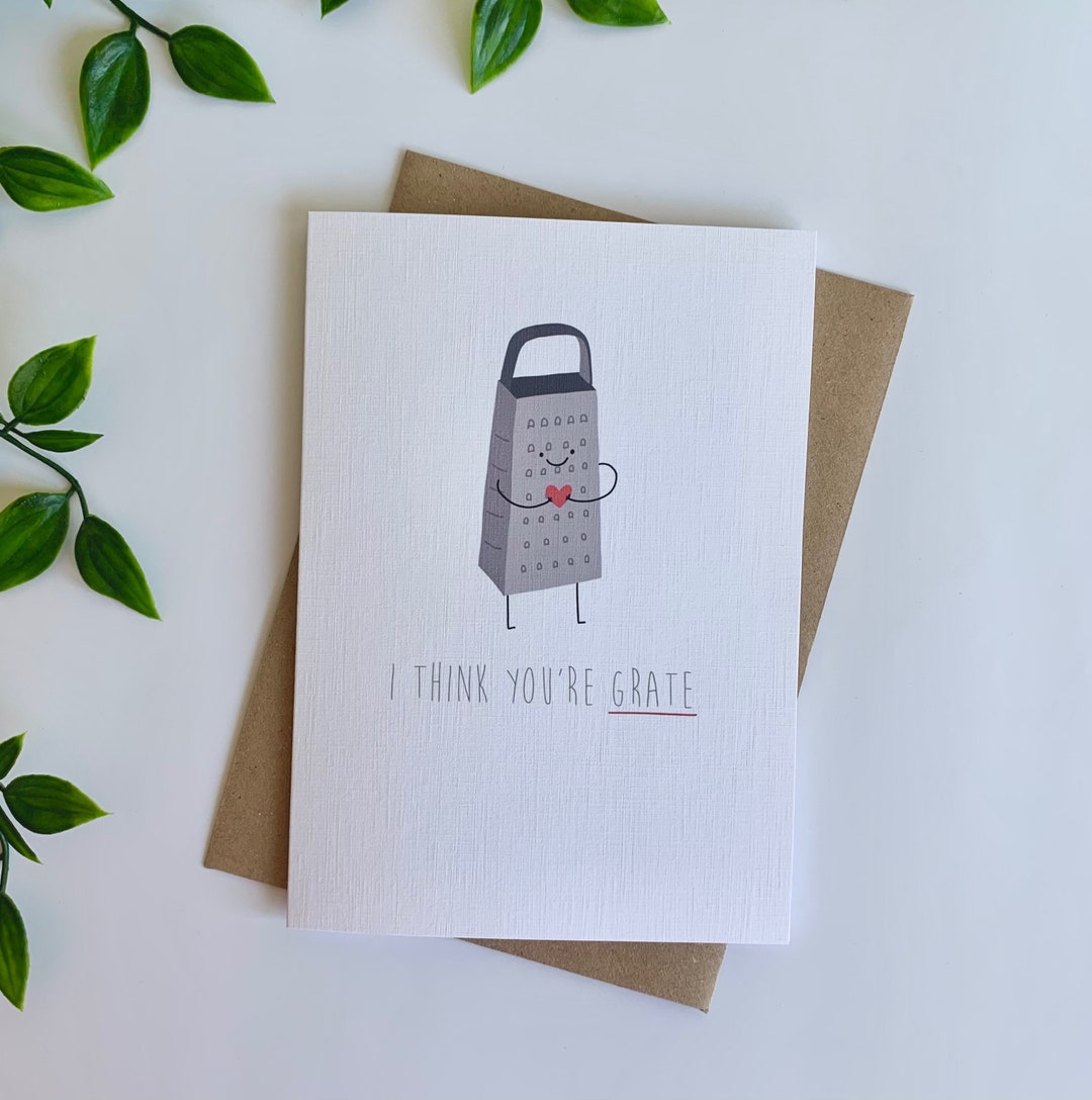 I Think Youre Grate, Pun Card, Funny Card, Love, Cards, Cheesy Pun ...